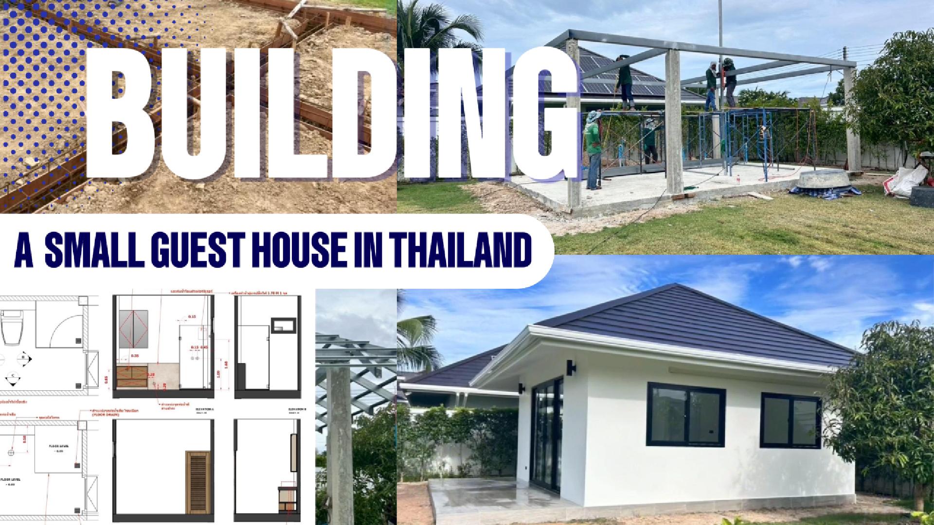 Building a Small Guest House in Thailand - Thai Garden Design